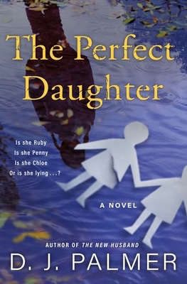 Review: The Perfect Daughter by D. J. Palmer – Novelgossip