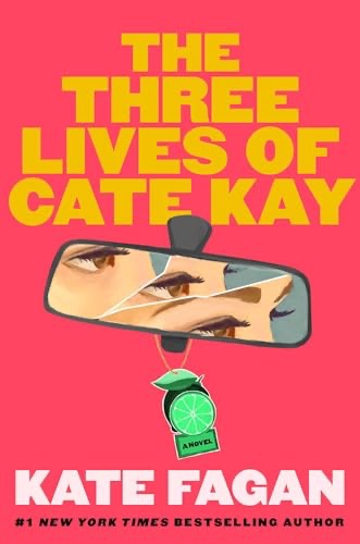 Review: The Three Lives of Cate Kay by Kate Fagan – Novelgossip